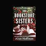Amazon.com: The Bookstore Sisters (The Once Upon a Time Bookshop Stories) eBook : Hoffman, Alice ...