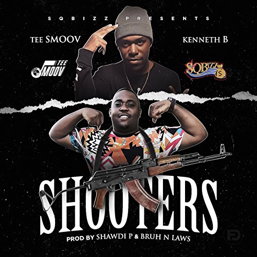 Shooters (feat. Kenneth B) [Explicit] by Tee Smoov on Amazon Music ...
