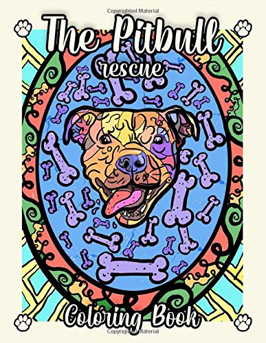Amazon.com: Pitbull Rescue Coloring Book: 40 Unique Pittie Designs With ...