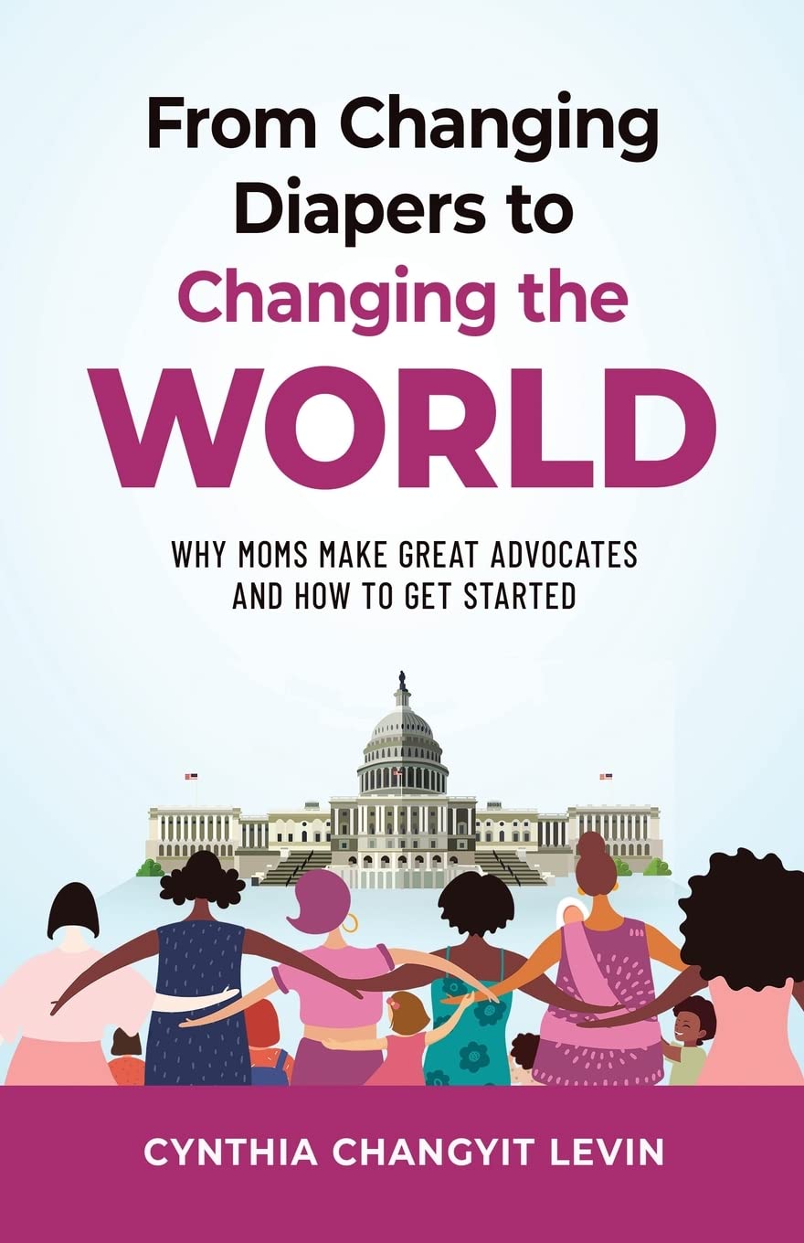From Changing Diapers to Changing the World: Why Moms Make Great ...