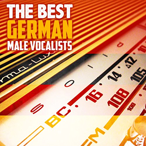 The Best German Male Vocalists von VARIOUS ARTISTS bei Amazon Music ...