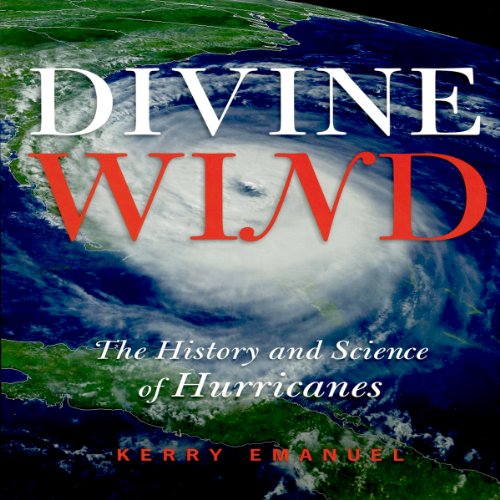 Amazon.co.jp: Divine Wind: The History and Science of Hurricanes ...
