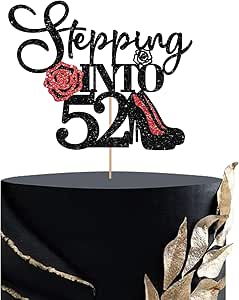 Amazon.com: Stepping Into 52 Cake Topper, Women's 52nd Birthday Cake ...