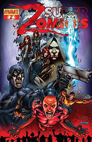 Amazon.com: Super Zombies #2 (of 5) eBook : Guggenheim, Marc, Gonzales ...