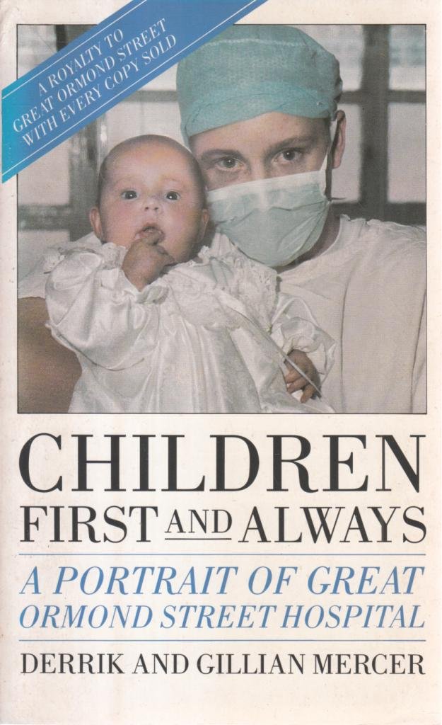 Children First and Always: Amazon.co.uk: Mercer, Derrick and Gillian ...