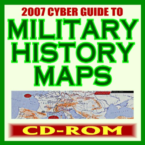2007 Cyber Guide to Military Battle Maps - Spectacular Color Maps of ...