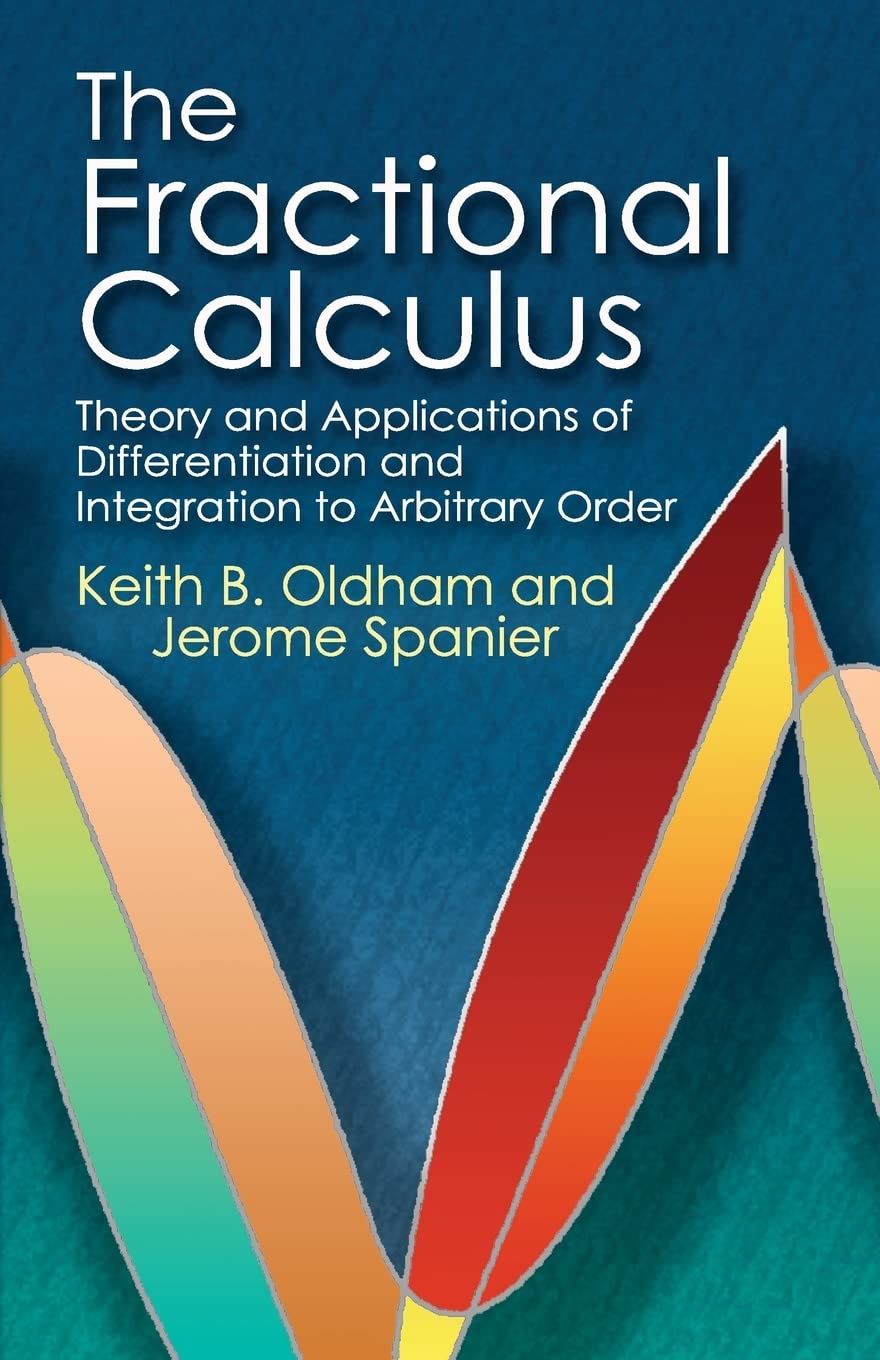 The Fractional Calculus Theory And Applications Of Differentiation And