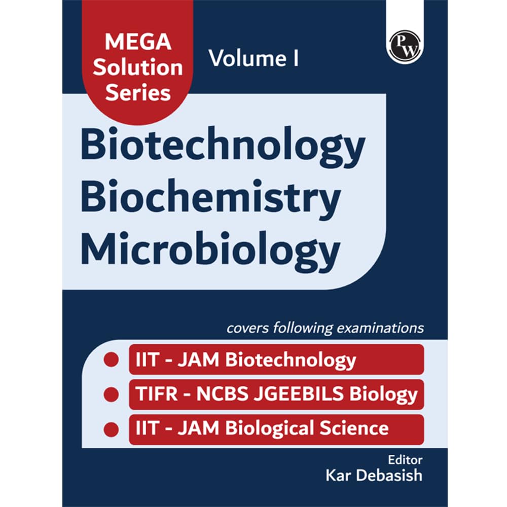 Buy PW Mega Solution Series Biotechnology Biochemistry Microbiology Volume 1 by Debasish Kar For ...