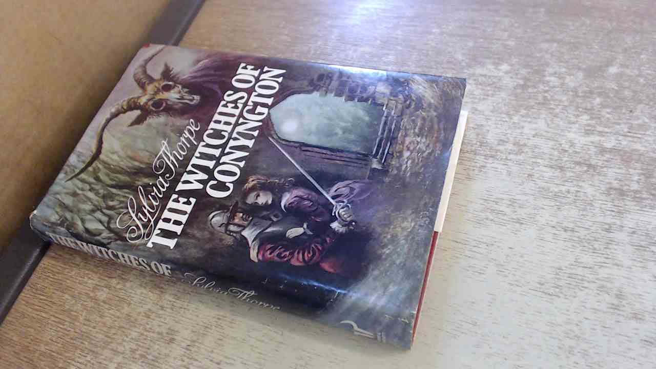 Witches of Conyngton: Sylvia Thorpe: 9780091271701: Amazon.com: Books