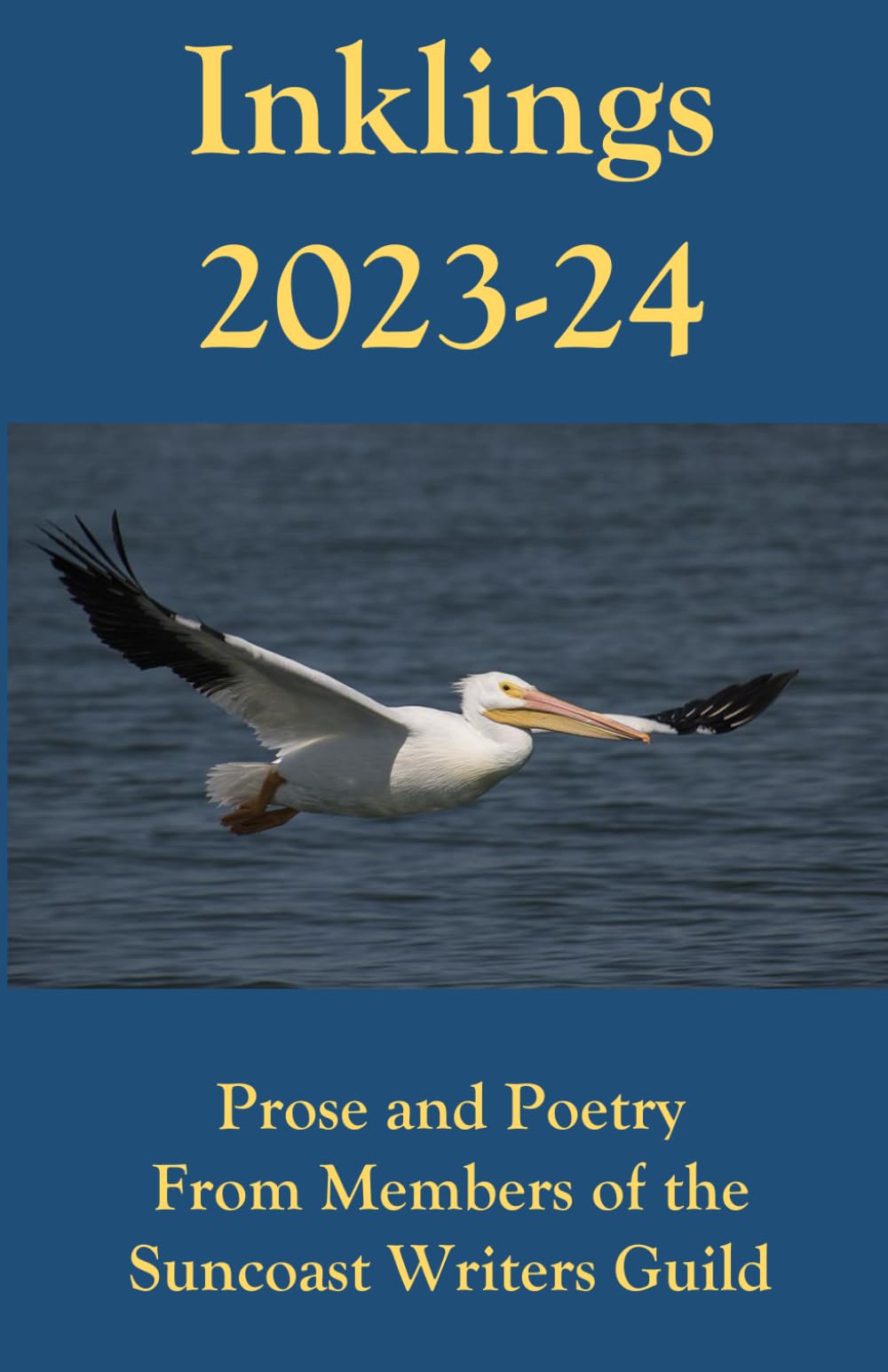 Inklings 2023-24: Suncoast Writers Guild, Arthur, Gloria, Ault, Roy ...