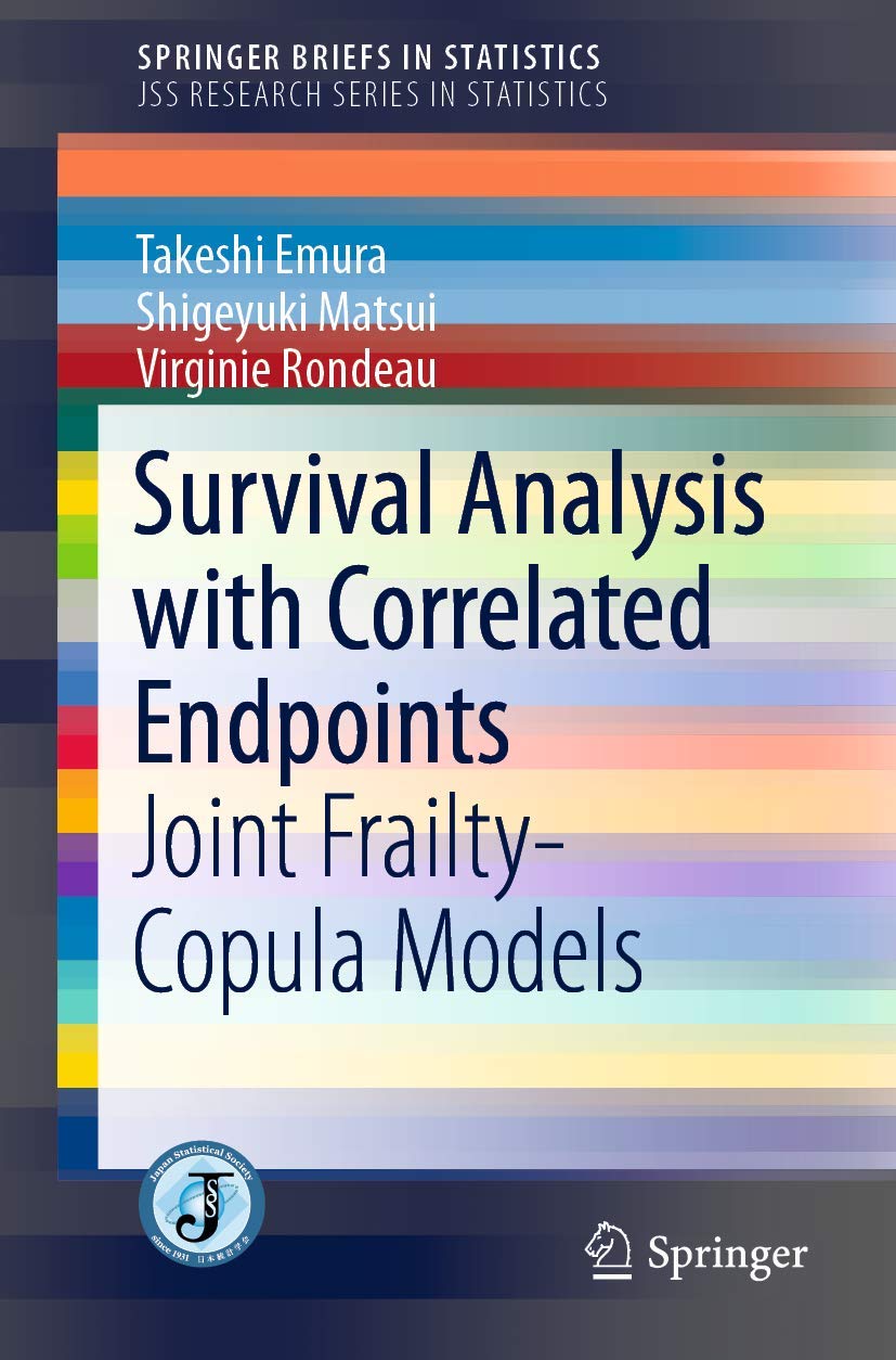 Buy Survival Analysis With Correlated Endpoints Joint Frailty Copula Models Jss Research