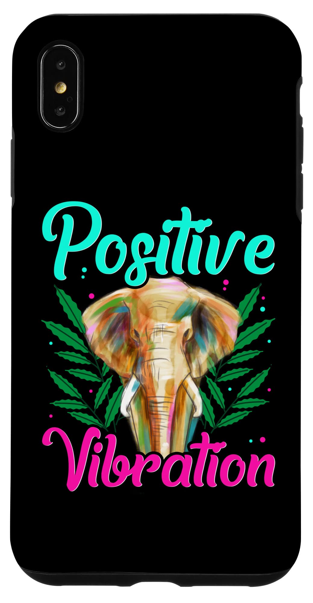 Positive Vibes Elephant
