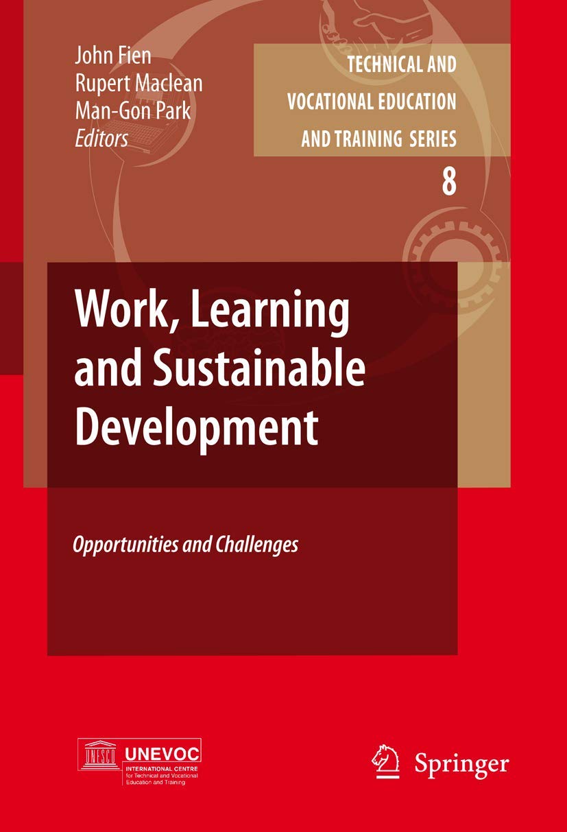 Work, Learning and Sustainable Development: Opportunities and ...