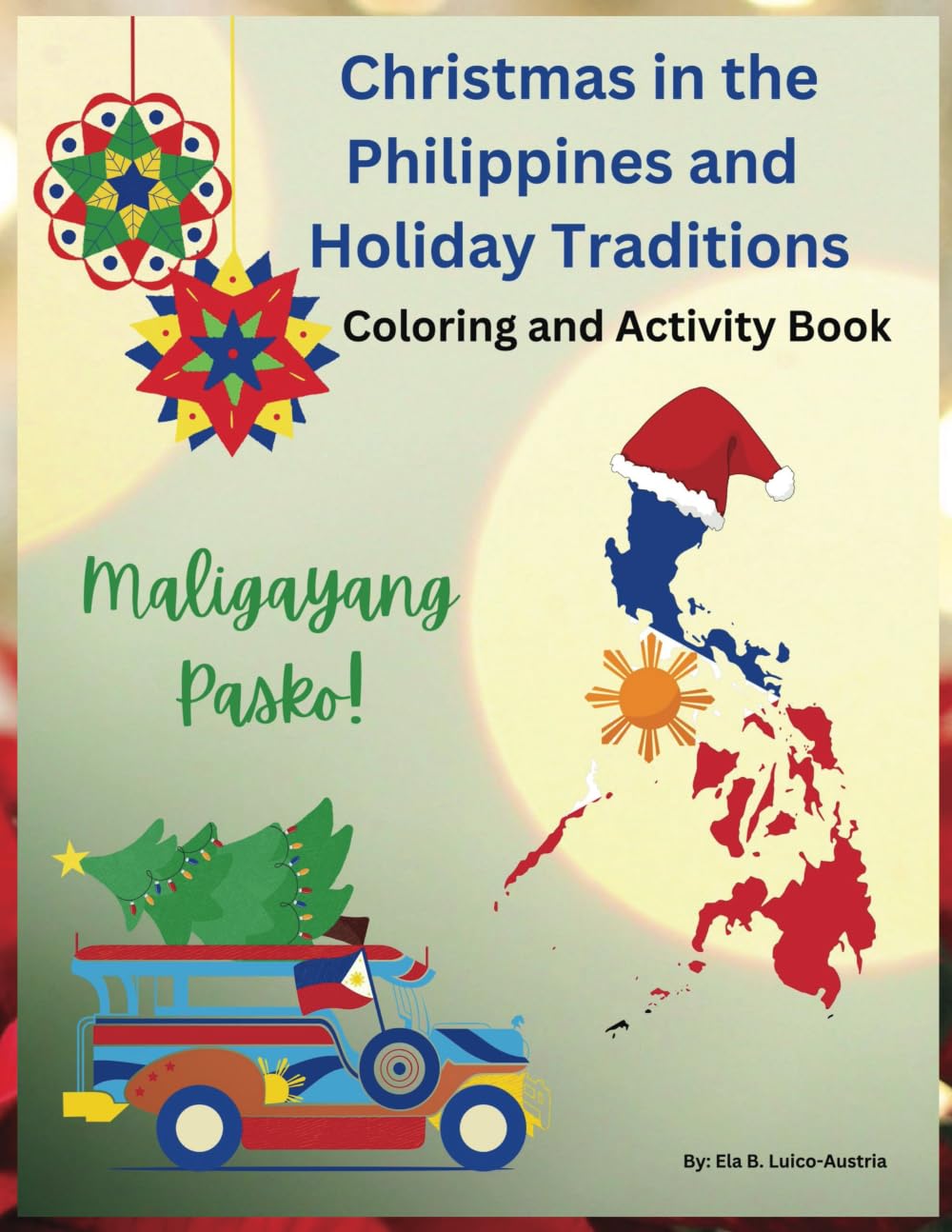 Christmas in the Philippines and Holiday Traditions Coloring and ...