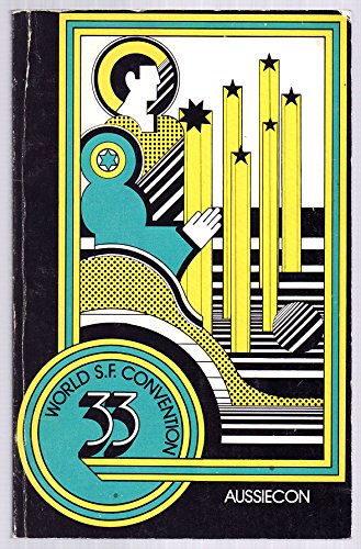 Aussiecon - 33rd World Science Fiction Convention 33: Anonymous: Amazon ...