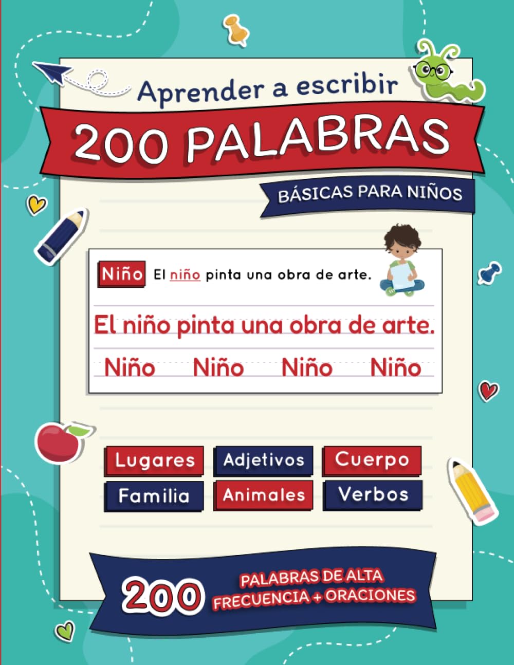 Aprender a Escribir 200 Palabras Básicas para Niños: Aprender a Repasar ...