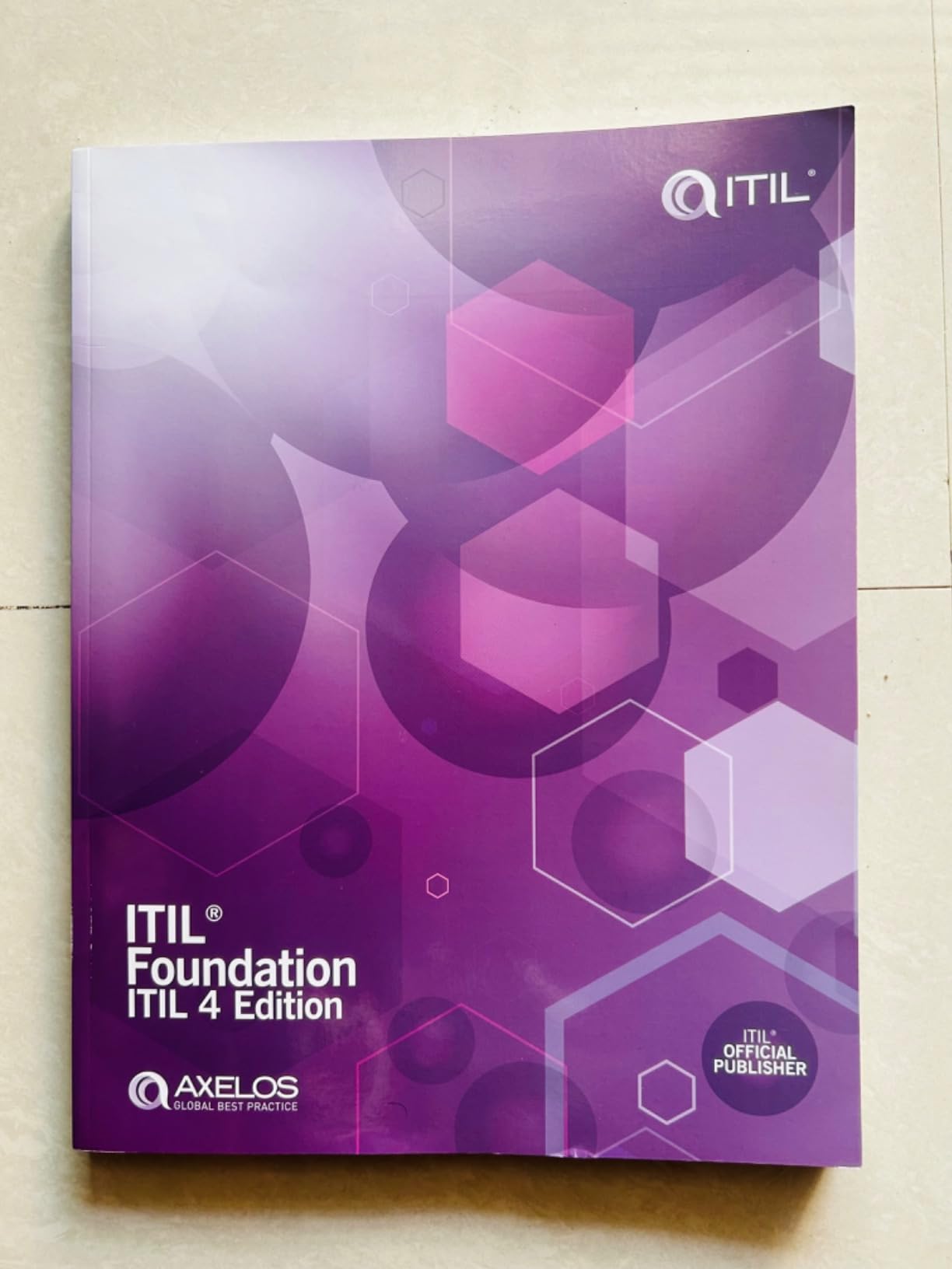 ITIL Foundation: ITIL 4 Edition (Itil 4 Foundation) : Axelos: Amazon.in ...