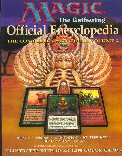 Magic-the Gathering: Official Encyclopedia, the Official Card Guide ...