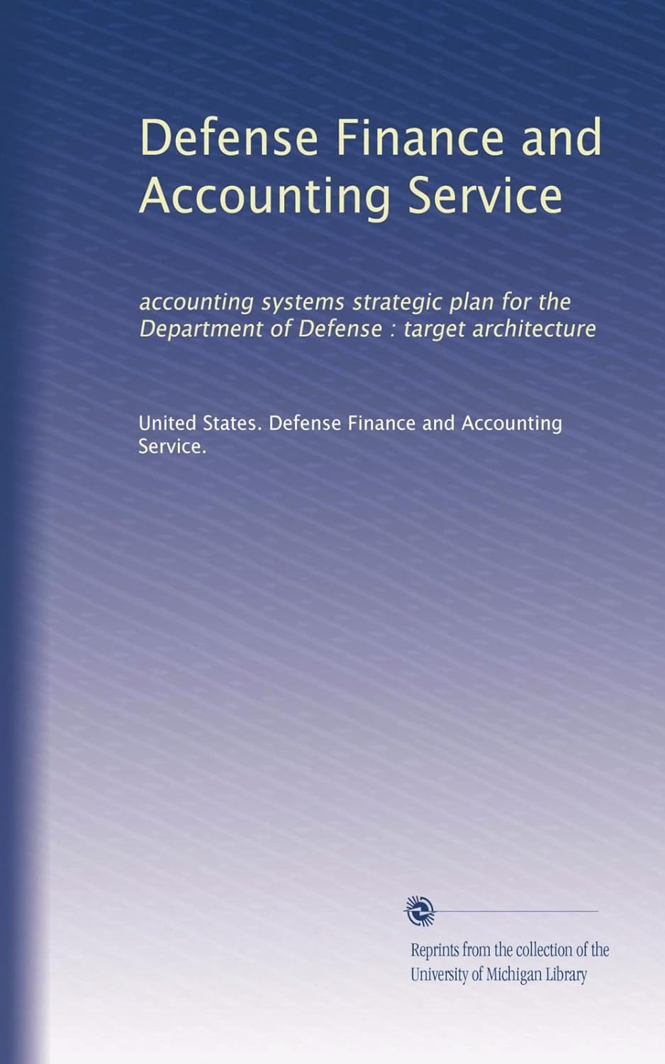 Amazon.com: Defense Finance and Accounting Service: accounting systems ...