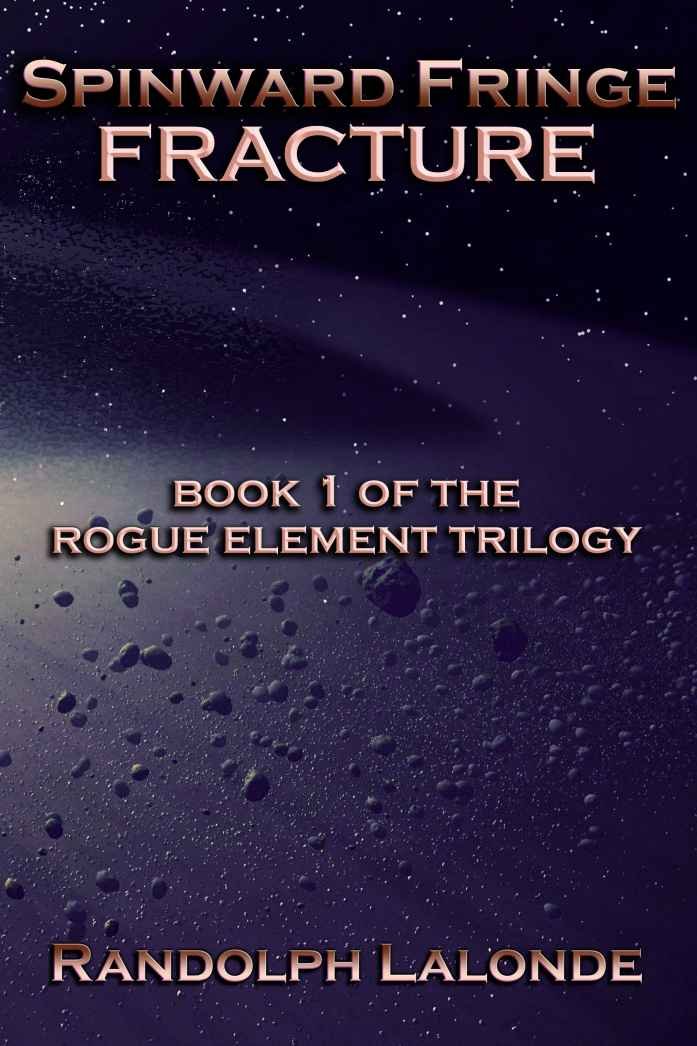 Amazon.com: Spinward Fringe Broadcast 5: Fracture eBook : Lalonde ...