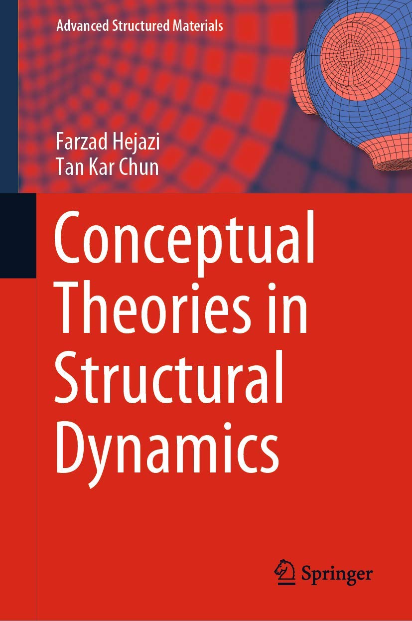 Amazon.com: Conceptual Theories in Structural Dynamics (Advanced Structured Materials, 135 ...