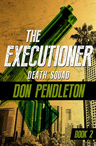 Death Squad (The Executioner Book 2) - Kindle edition by Pendleton, Don ...