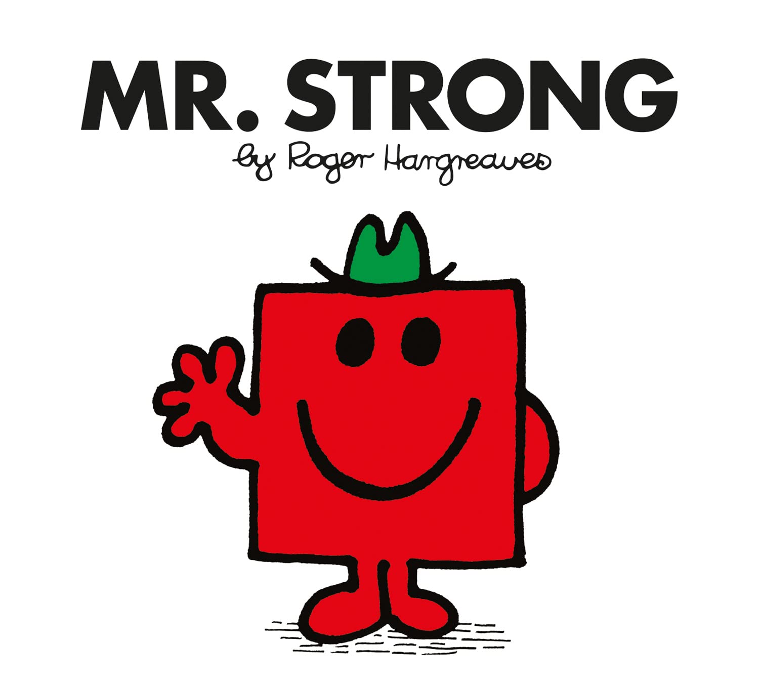 Mr. Strong: The Brilliantly Funny Classic Children’s illustrated Series ...
