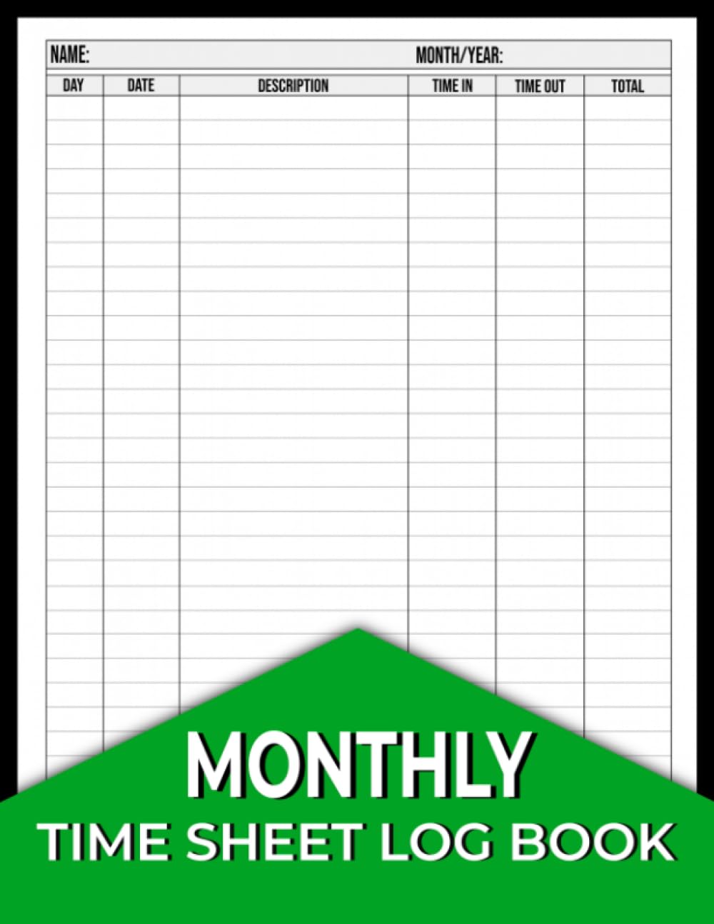 Monthly Time Sheet Log Book: Timesheets for Employees Monthly Record ...