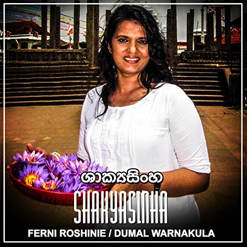 Shakya Sinha - Single by Ferni Roshinie Dumal Warnakula on Amazon Music ...
