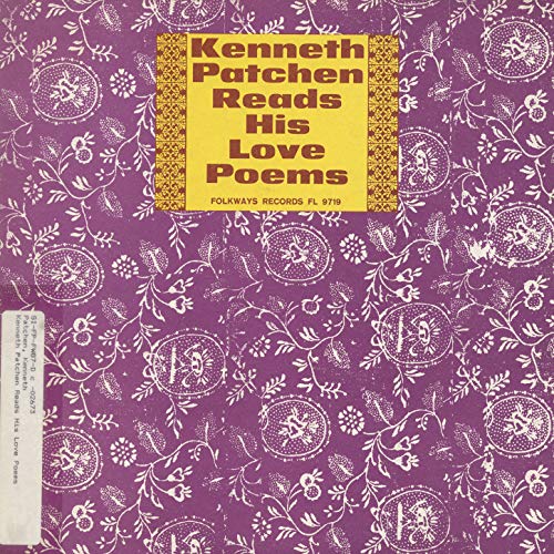 Play Kenneth Patchen Reads His Love Poems by Kenneth Patchen on Amazon ...