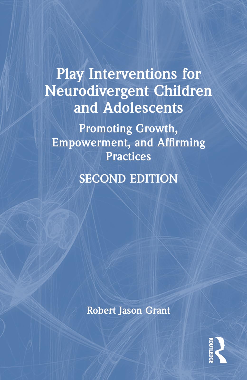 Play Interventions for Neurodivergent Children and Adolescents ...
