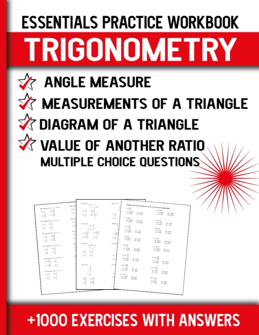 Essential Trigonometry Practice Workbook: ANGLE MEASURE, MEASUREMENTS ...