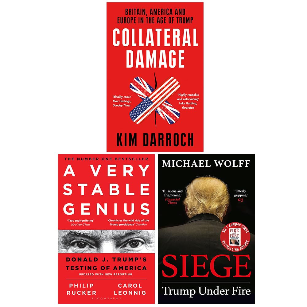 Collateral Damage, A Very Stable Genius & Siege Trump Under Fire 3 Books Collection Set: Amazon ...