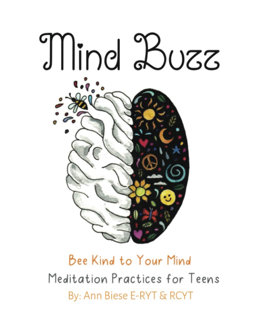 Amazon.com: Mind Buzz: Bee Kind to Your Mind Workbook for Teens ...