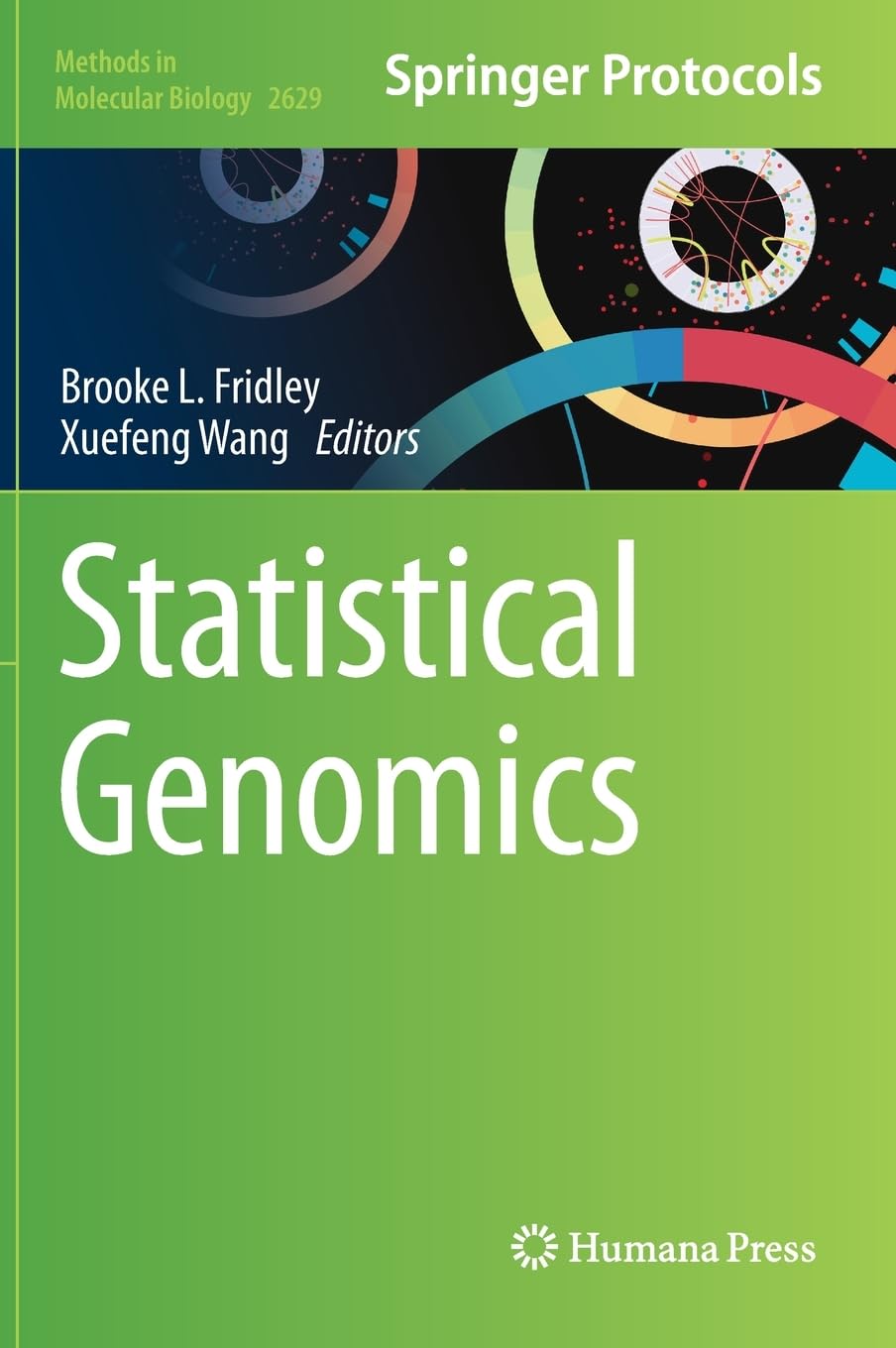 Statistical Genomics Methods In Molecular Biology 2629 Fridley