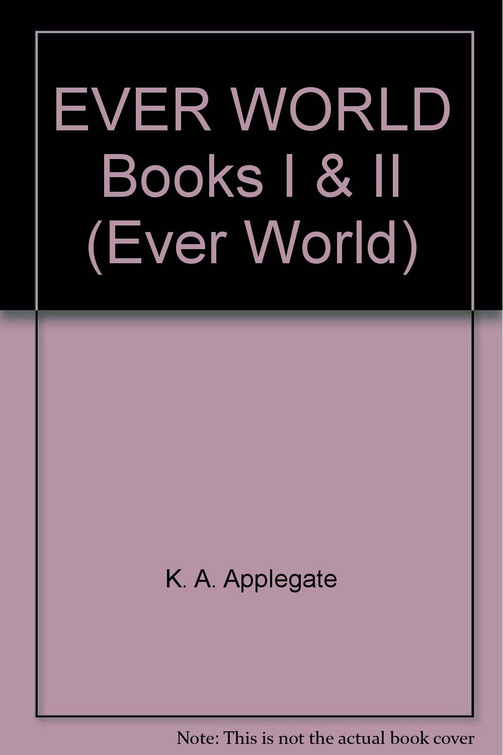 Everworld Books I & II: Katherine A. Applegate: 9780760756089: Amazon ...