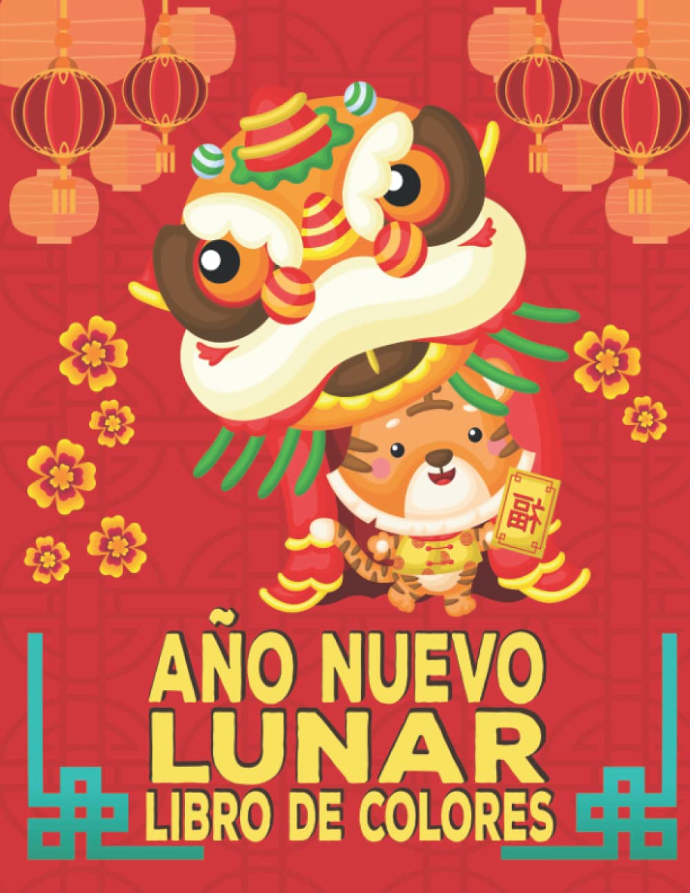 Buy Año Nuevo Lunar Libro de Colores: Páginas para colorear fáciles y ...