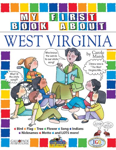 My First Book about West Virginia! (The West Virginia Experience ...