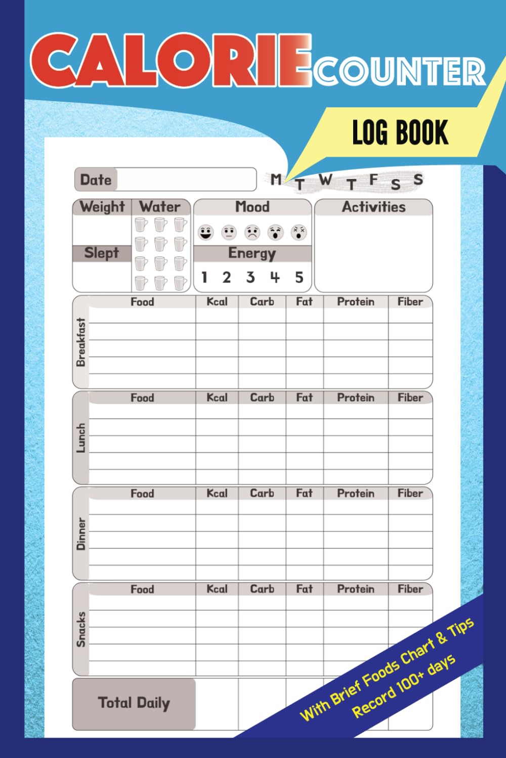 Calorie Counter Book: Food Log Journal for Recording Calories Carbs Fat ...