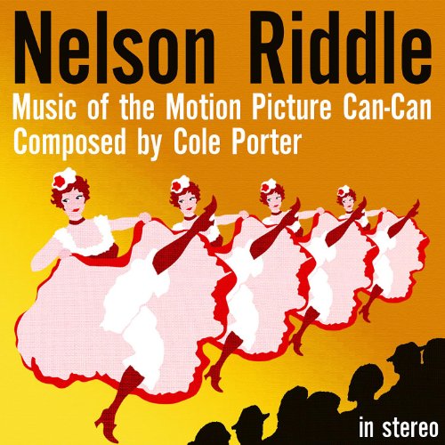 Music of the Motion Picture Can-Can (Stereo) von Nelson Riddle bei ...