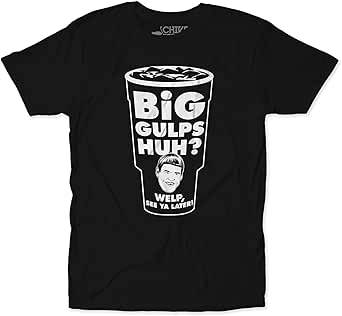 Amazon.com: theCHIVE Dumb and Dumber Big Gulps Huh? Alright Welp See Ya ...