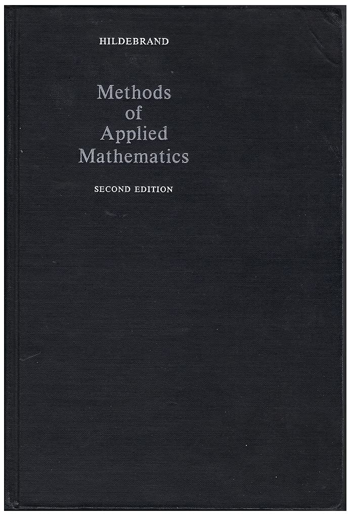 Methods of Applied Mathematics (Reference Ed): Hildebrand, Francis B ...