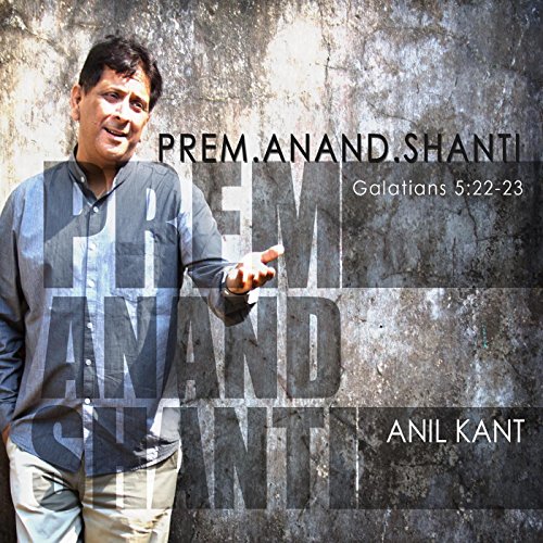 Amazon.com: Prem Anand Shanti : Anil Kant: Digital Music