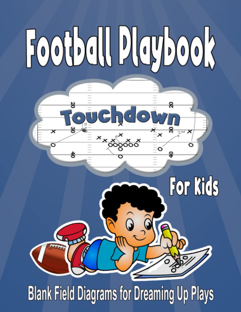Football Playbook for Kids: My Youth Football Book for Drawing Up ...