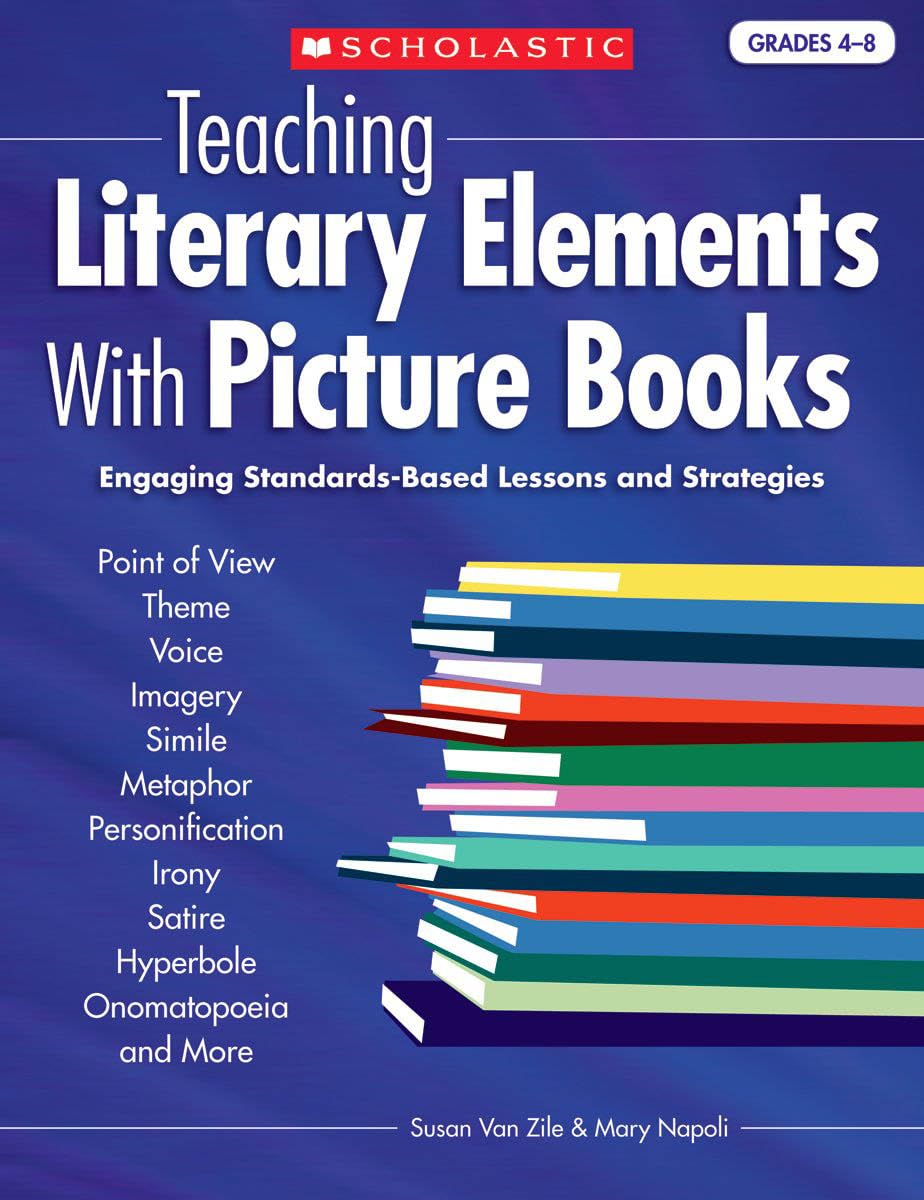 Teaching Literary Elements With Picture Books: Engaging, Standards ...