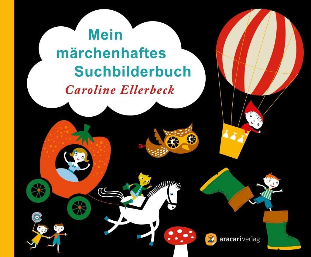 Mein märchenhaftes Suchbilderbuch : Ellerbeck, Caroline, Ellerbeck ...