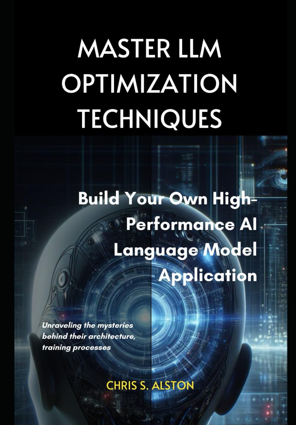 Master Llm Optimization Techniques Build Your Own High Performance Ai | Desertcart Sri Lanka