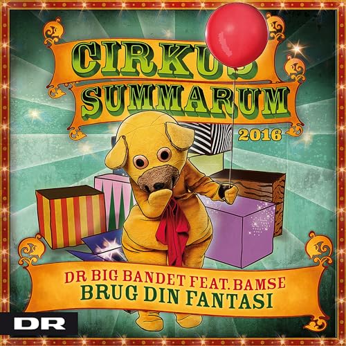Brug din fantasi (Cirkus Summarum 2016) by Ramasjang on Amazon Music ...