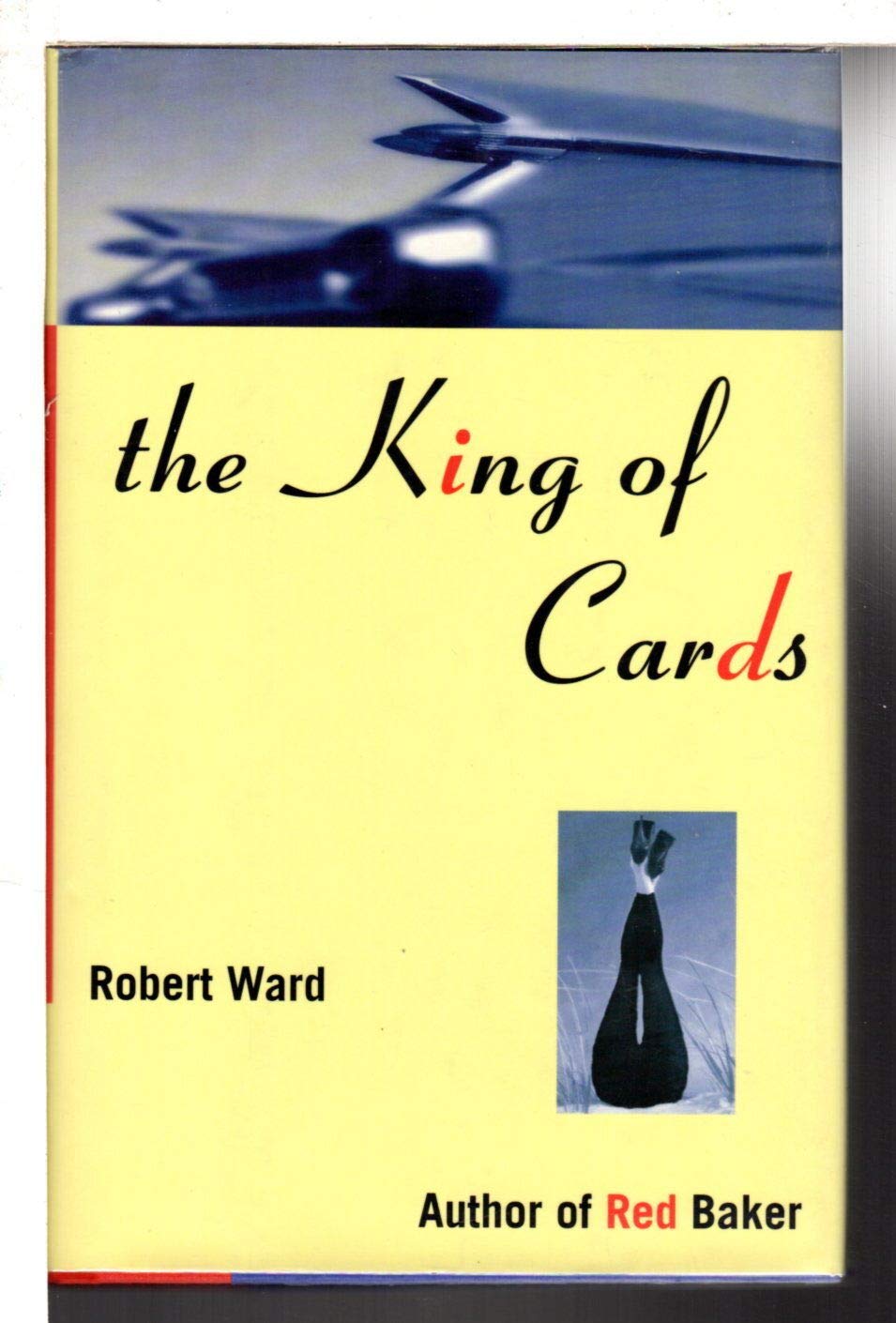 The KING OF CARDS: Robert Ward: 9780671795689: Amazon.com: Books