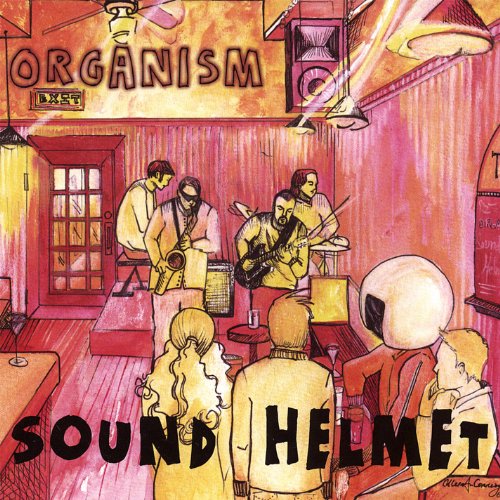 Amazon MusicでOrganismのSound Helmetを再生する
